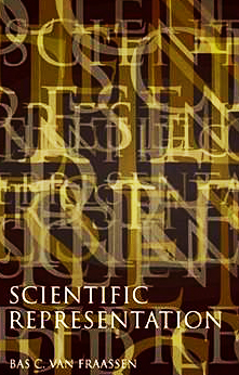 van Fraassen: Scientific Representation